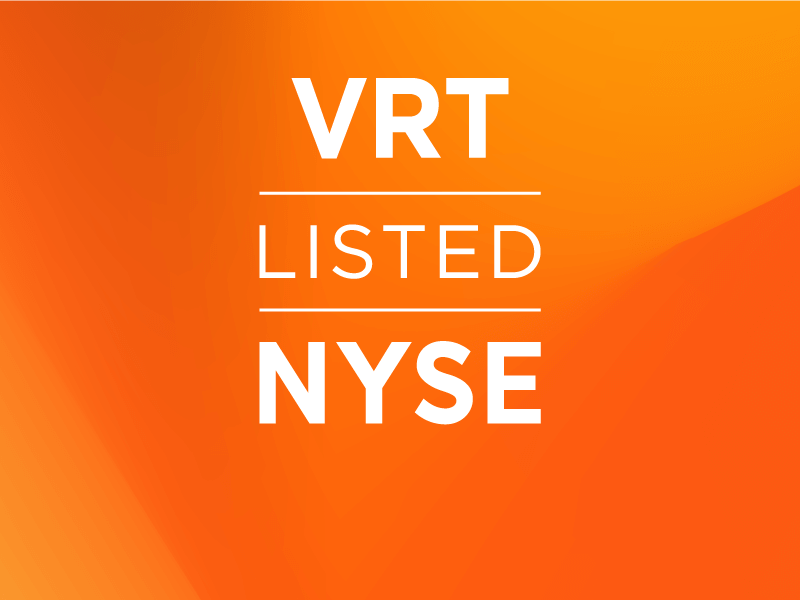 Vertiv Lists on the New York Stock Exchange | NYSE: VRT